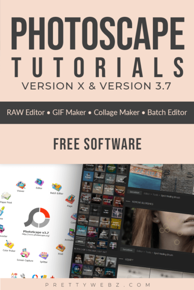 PhotoScape Tutorial, Photoscape X & 3.7 versions - PrettyWebz Media ...