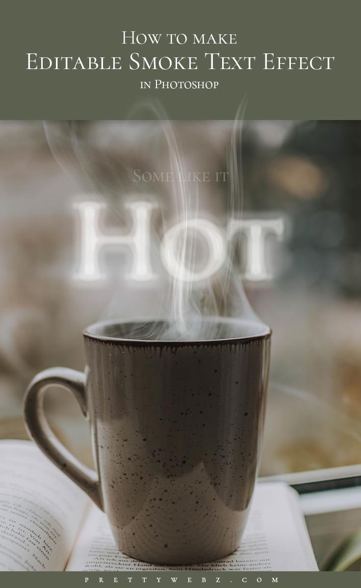 Smoke Photoshop Text Effect - PrettyWebz Media Business Templates ...