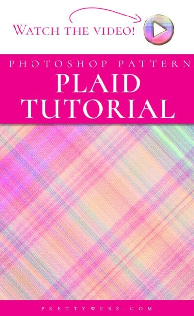 Plaid Fabric Texture Photoshop Tutorial - PrettyWebz Media Business ...
